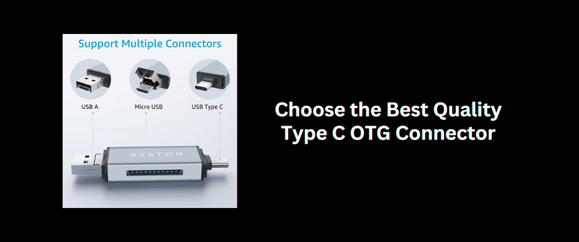 Understanding OTG Connectors: How to Choose the Best Type C OTG Connec ...