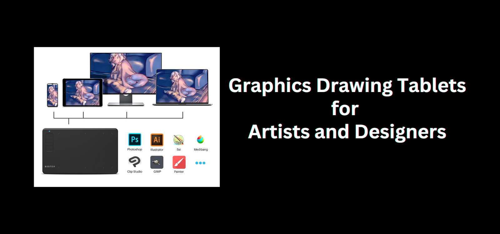 Top Professional Graphics Drawing Tablets for Artists and Designers in ...